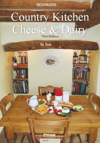 Beginners Guide Country Kitchen Cheese & Dairy eBook : Pointon, Susan ...