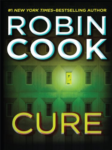 Cure (Thorndike Press Large Print Basic): Cook, Robin: 9781410427632 ...