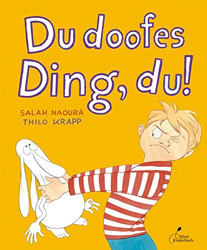 Du doofes Ding, du! : Naoura, Salah, Krapp, Thilo: Amazon.de: Bücher