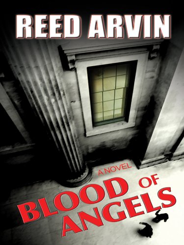 Blood of Angels : Arvin, Reed: Amazon.in: Books