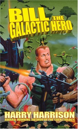 Buy Bill the Galactic Hero Book Online at Low Prices in India | Bill ...