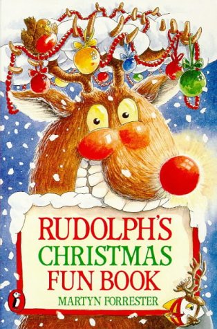 Rudolphs Christmas Fun Book: Forrester, Martyn, Annie, Horwood ...