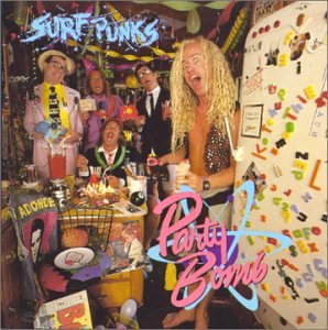 Surf Punks - Party Bomb - Amazon.com Music