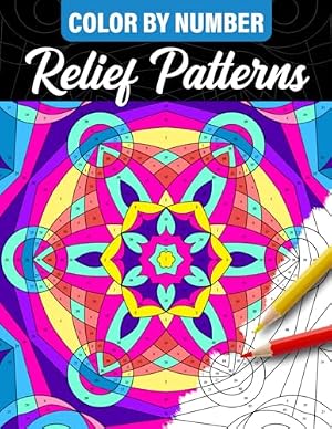 Amazon.com: Color by Number Beautiful Patterns: An Adult Coloring Book ...