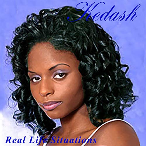Amazon.com: Real Life Situations [Clean] : Kedash: Digital Music