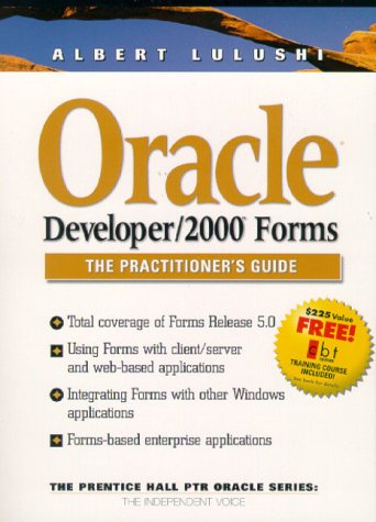Oracle Developer/2000 Forms: 9780139490330: Computer Science Books @ Amazon.com