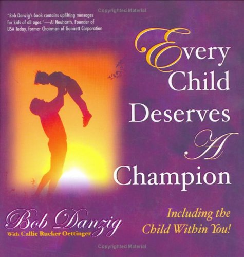 Every Child Deserves A Champion : Amazon.es: Libros