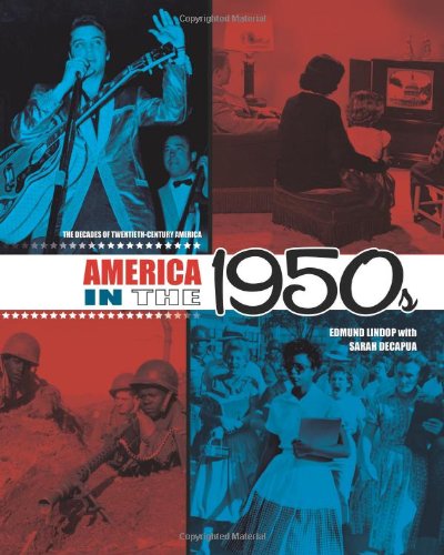 Amazon.com: America in the 1950s (The Decades of Twentieth-Century ...