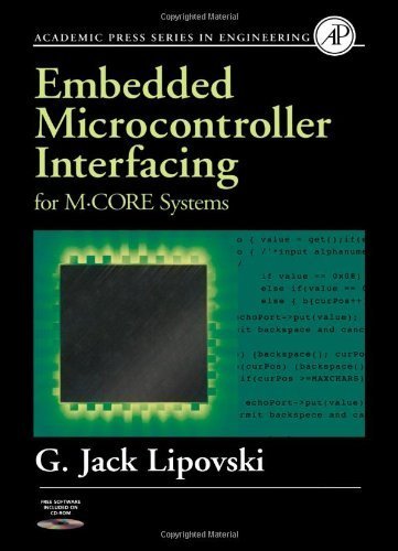Embedded Microcontroller Interfacing for M-COR ® Systems (Engineering) : Lipovski, G. Jack ...