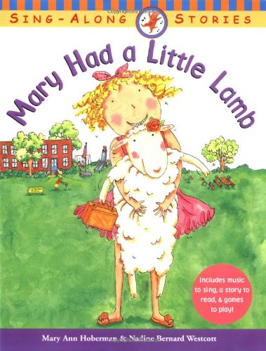 Amazon.com: Mary Had a Little Lamb (Sing Along Stories): 9780316606875 ...