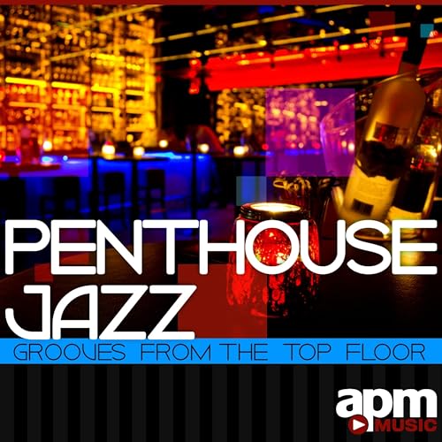 Spiele Penthouse Jazz: Grooves from the Top Floor von Ty Ardis & Ty ...