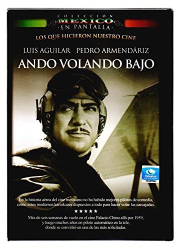 Amazon.com: Ando Volando Bajo : Coleccion Mexico En La Pantalla : Movies & TV