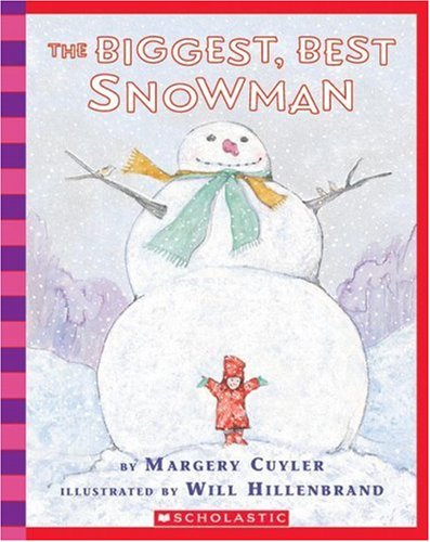 The Biggest Best Snowman: Book and CD: Cuyler, Margery, Casserly, Jane ...