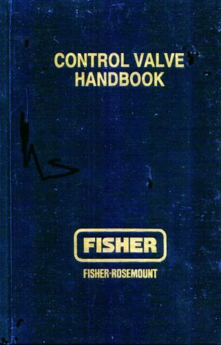 Control Valve Handbook: Fisher - Rosemount: Amazon.com: Books