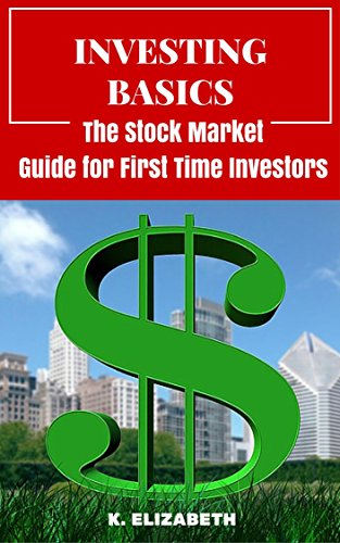 Amazon.com: Investing Basics: The Stock Market Guide for First Timer ...