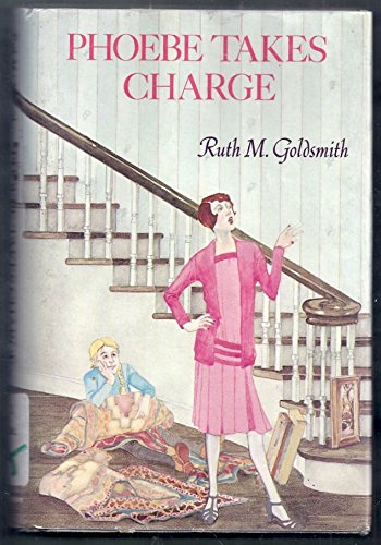 Amazon.co.jp: Phoebe Takes Charge : Goldsmith, Ruth M.: 洋書