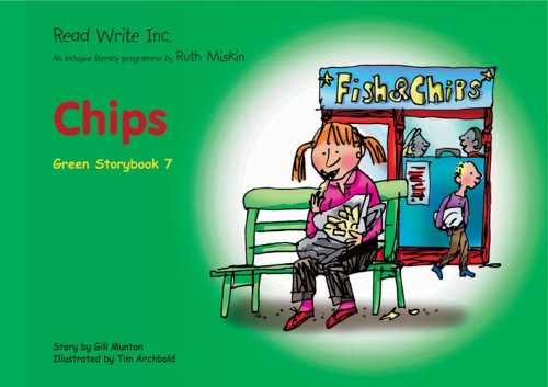 Read Write Inc.: Set 1 Green: Colour Storybooks: Chips : Munton, Gill ...