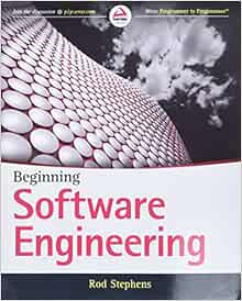 Beginning Software Engineering: Stephens, Rod: 9788126555376: Amazon ...