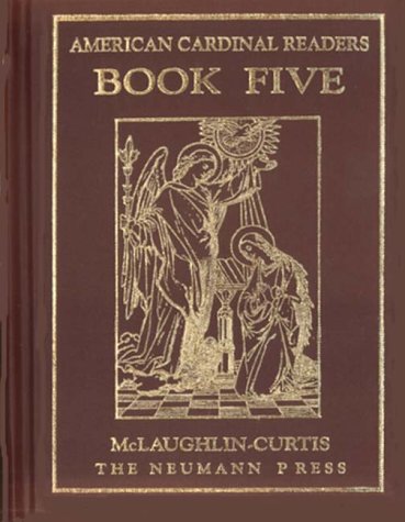 American Cardinal Readers Book Five: Edith M. McLaughlin, Adrian T ...