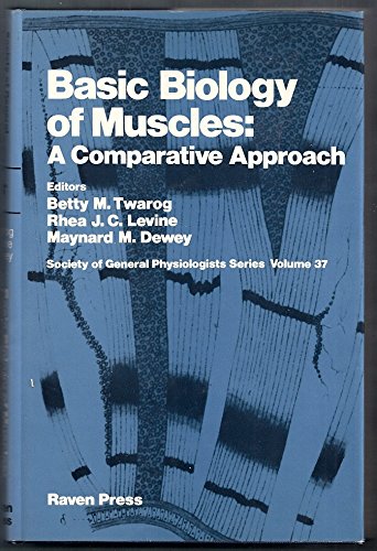 Amazon.com: Basic Biology of Muscles: A Comparative Approach (SOCIETY ...