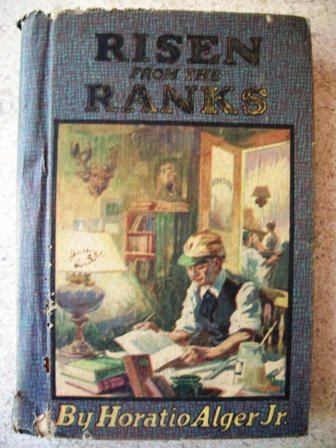 Risen from the Ranks or Harvey Walton's Success: unknown author: Amazon ...