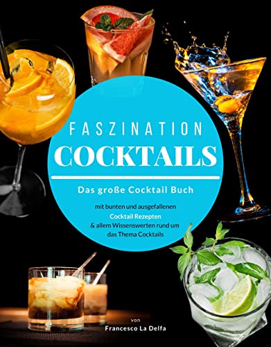 Cocktails Bunt – Die 15 besten Produkte im Vergleich - kita.de Ratgeber