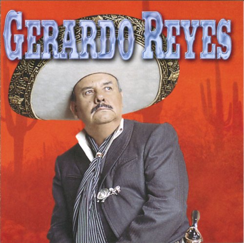 REYES,GERARDO - Gerardo Reyes - Amazon.com Music