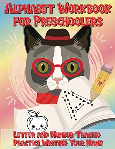 Alphabet Workbook for Preschoolers Letter and Number Tracing Practice ...