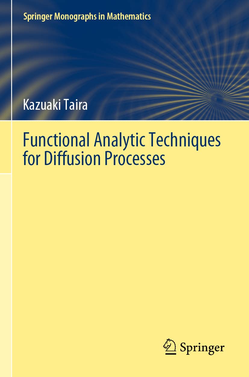 Amazon.com: Functional Analytic Techniques for Diffusion Processes ...