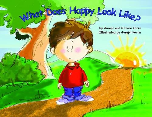 What Does Happy Look Like?: Amazon.co.uk: Joseph Karim, Silvana Karim ...