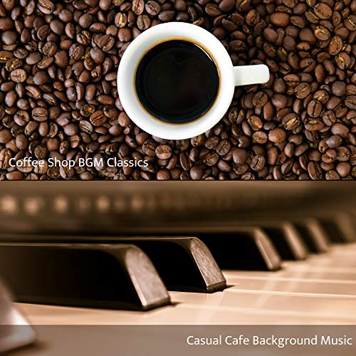 Play Casual Cafe Background Music by Coffee Shop BGM Classics on Amazon ...
