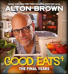 Good Eats (Text-Only Edition): The Early Years - Kindle edition by ...