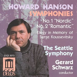 Howard Hanson, Gerard Schwarz, Seattle Symphony - Howard Hanson ...