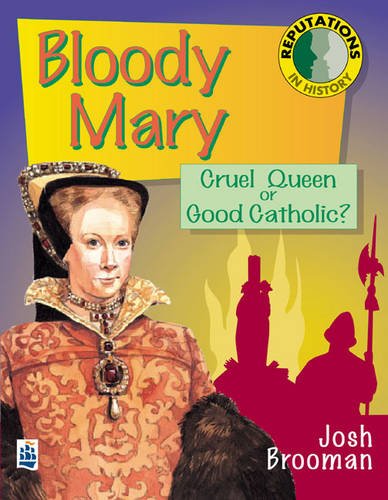 Amazon | Reputations in History: 'Bloody Mary' Tudor Set of 6 | Brooman, Josh | Europe