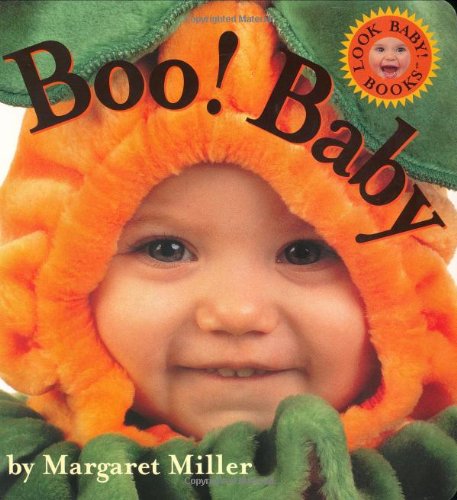 Boo! Baby (Look Baby! Books): Miller, Margaret, Miller, Margaret ...