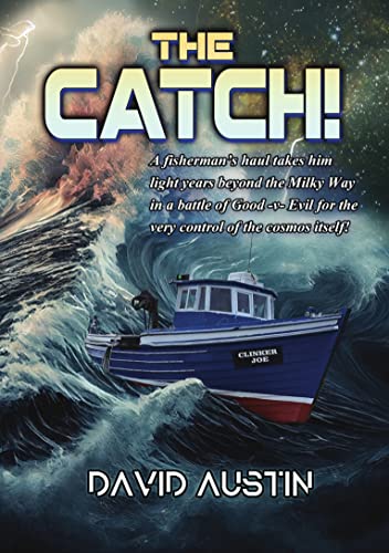 The Catch! eBook : Austin, David G.: Amazon.co.uk: Kindle Store