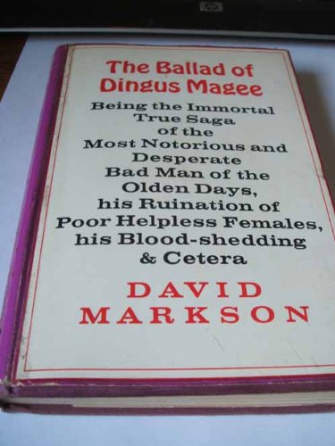 Ballad of Dingus Magee: Markson, David: 9780964578647: Amazon.com: Books