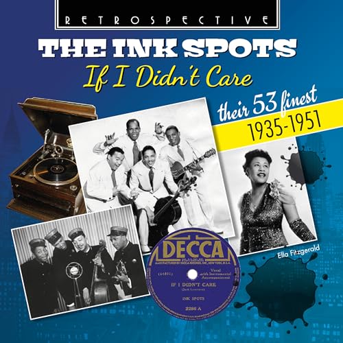 Play The Ink Spots: If I Didn't Care (Album) by The Ink Spots on Amazon ...