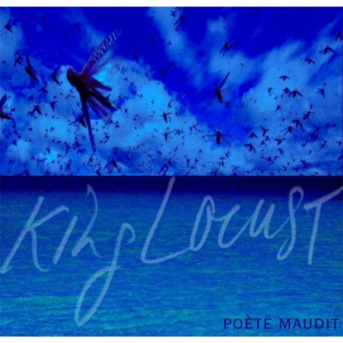 Amazon.com: Poète Maudit [Explicit] : King Locust: Digital Music
