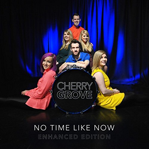 Amazon.co.jp: No Time Like Now (Enhanced Edition) : Cherrygrove: デジタルミュージック