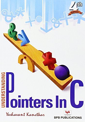 Understanding Pointers In C By Yashavant Kanetkar 2003 03 14 ...