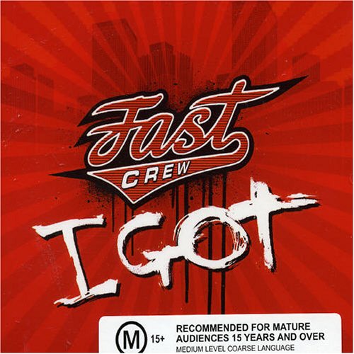 Fast Crew - I Got - Amazon.com Music