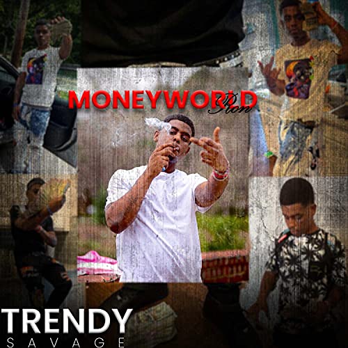 TrendySavage de MoneyWorld Ron en Amazon Music Unlimited