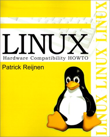 Amazon | Linux Hardware Compatibility Howto | Reijnen, Patrick | Programming