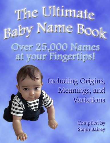 Amazon.com: The Ultimate Baby Name Book