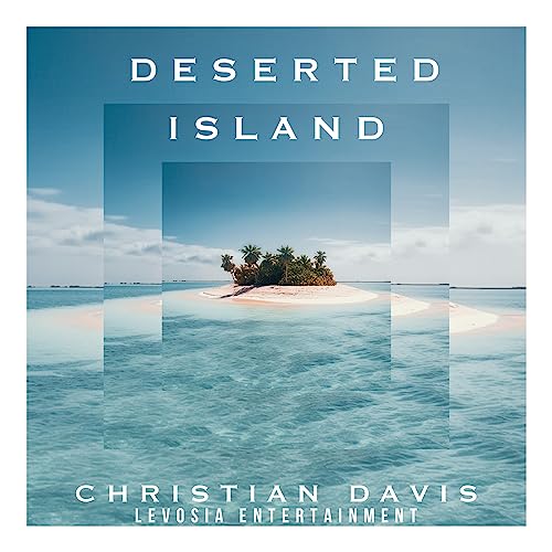 Play Desert Island by Christian Davis on Amazon Music Unlimited