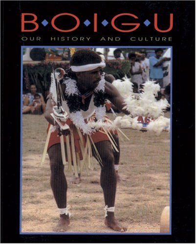 Boigu: Our History and Culture: Australian Institute of Aboriginal and ...