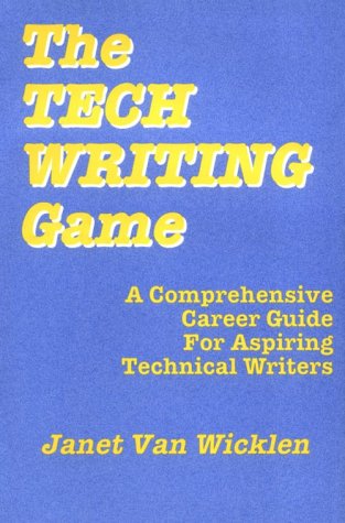 Amazon | The Tech Writing Game: A Comprehensive Career Guide for ...