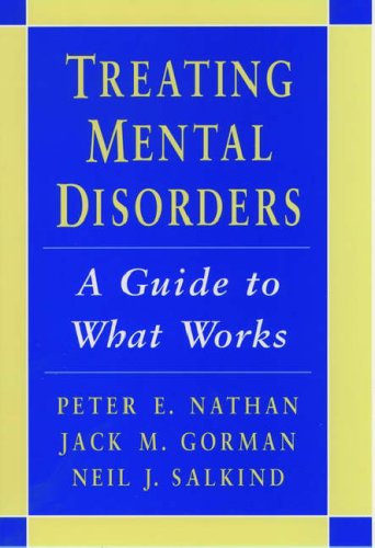 Treating Mental Disorders: A Guide to What Works: 9780195102284 ...