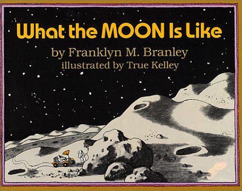 What the Moon is Like (Let's Read & Find Out Series) : Branley ...